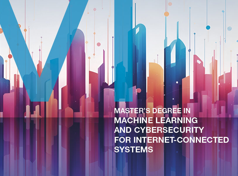 Master's degree in Machine Learning and Cybersecurity for Internet ...
